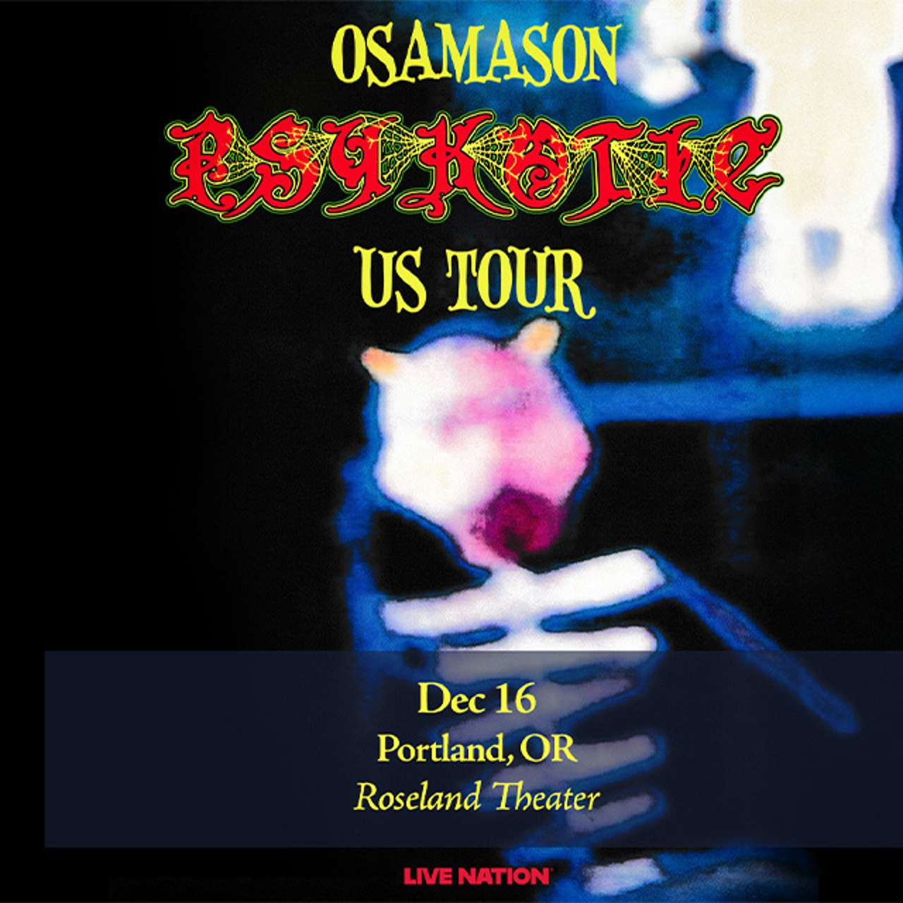 OsamaSon - Psykotic Tour | Cascade Tickets